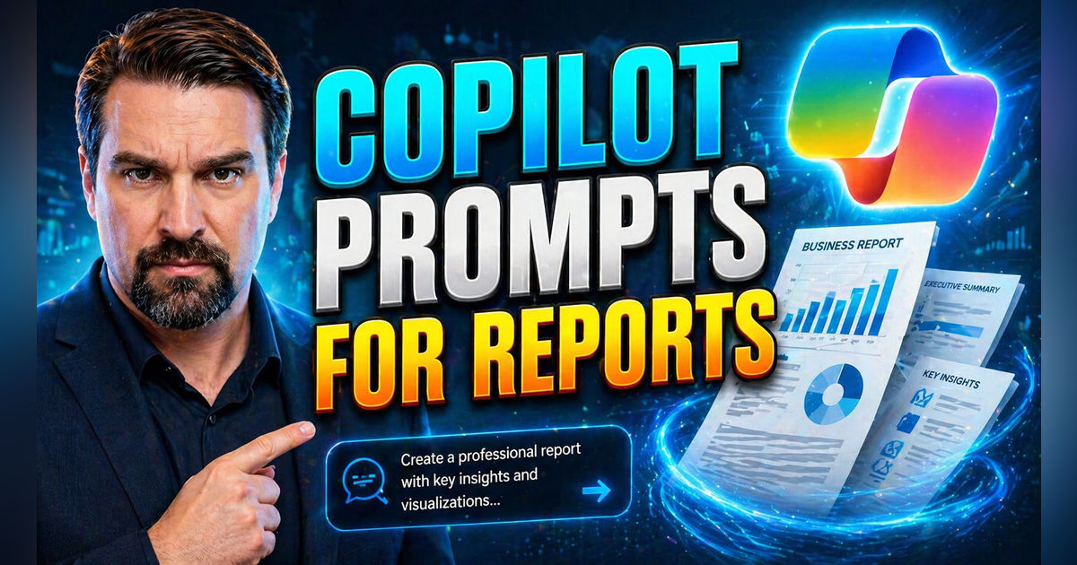 Copilot Prompts for Reports: The Complete Guide