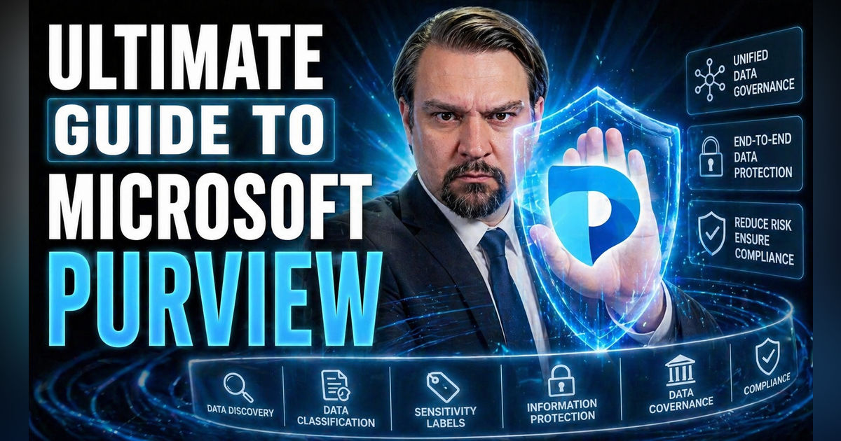 Data Security & Governance: Microsoft Purview Learning
